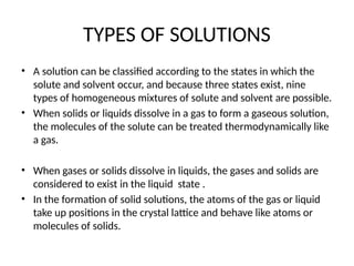 DISSOLUTION, SOLUBILITY AND PROPERTIES OF SOLUTIONS.pptx