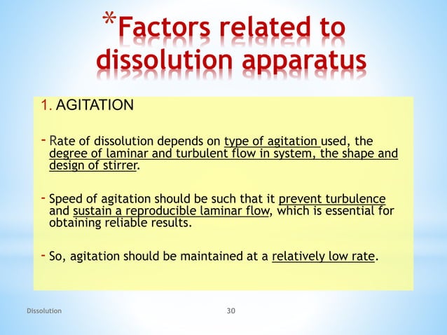 Dissolution study-Dissolution studies Factor affecting dissolution and ...