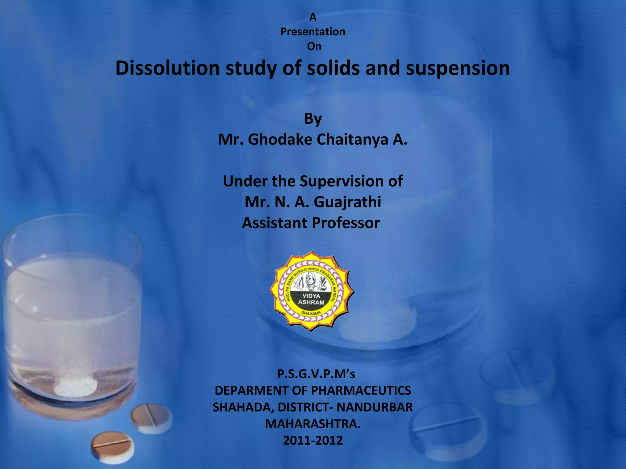 Dissolution study of solids and suspension.ppt