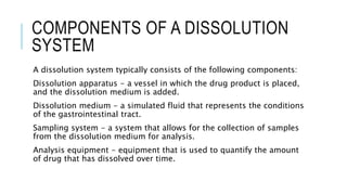 Dissolution System An Overview.pptx