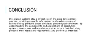 Dissolution System An Overview.pptx