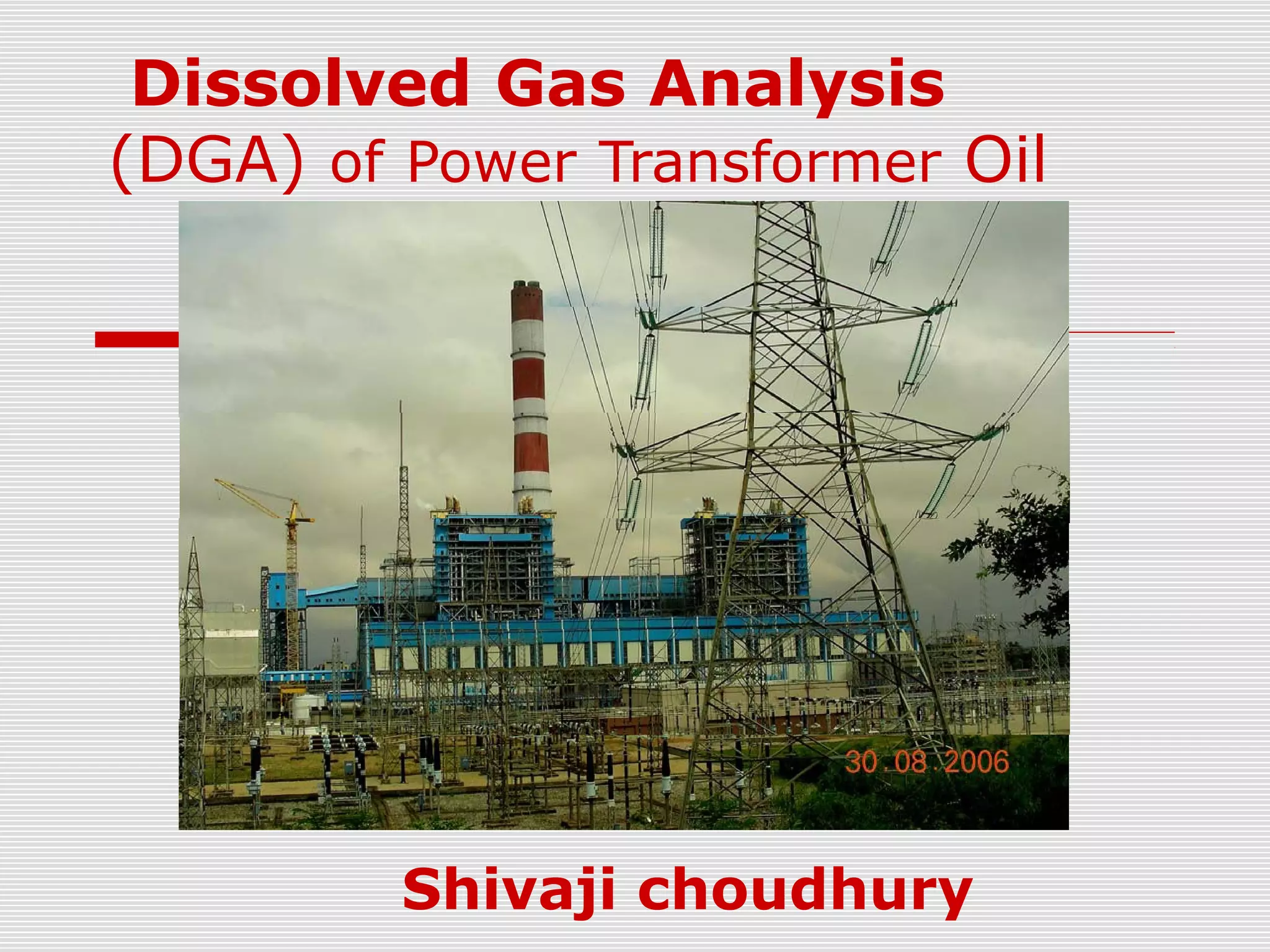 Dissolved gas analysis of power transformer oil | PPT