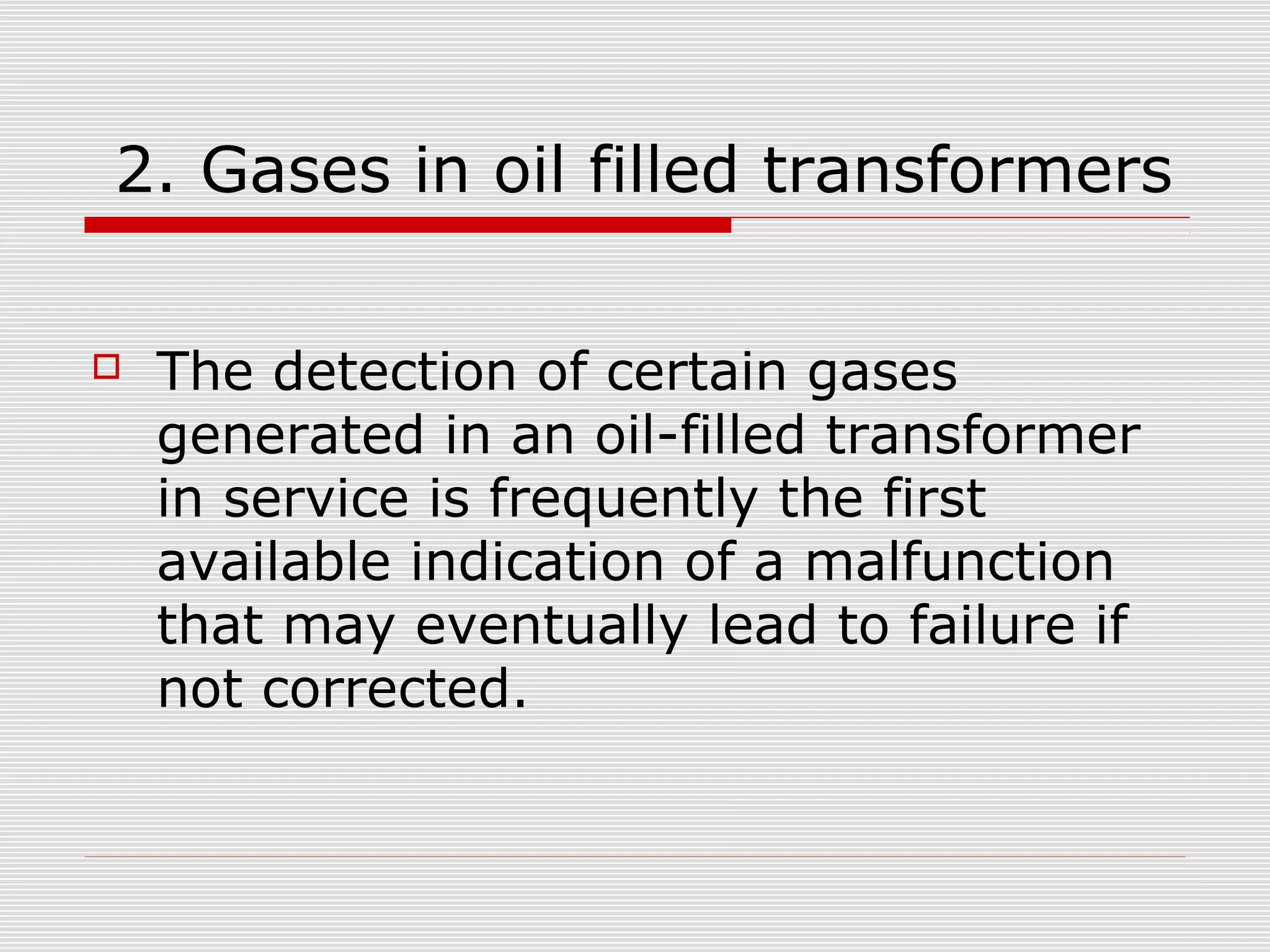 Dissolved gas analysis of power transformer oil | PPT
