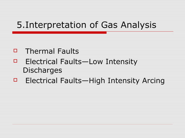 Dissolved gas analysis of power transformer oil | PPT | Chemistry | Science