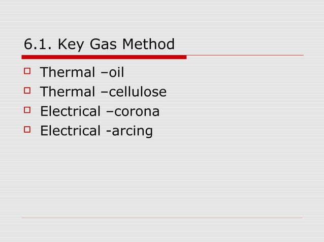 Dissolved gas analysis of power transformer oil | PPT | Chemistry | Science