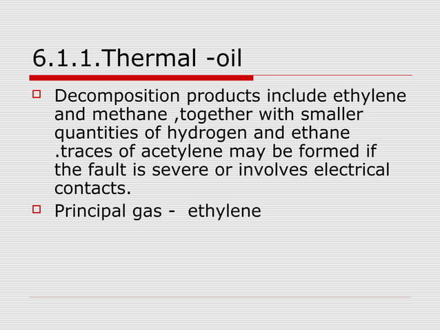 Dissolved gas analysis of power transformer oil | PPT | Chemistry | Science