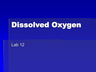 DissolvedOxygen.ppt