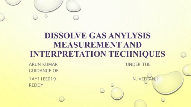 Dissolve gas anylysis measurement and interpretation technique | PPT