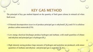 Dissolve gas anylysis measurement and interpretation technique | PPTX