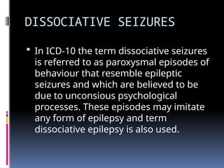 DISSOSIATIVE SEIZURES important topic | PPT