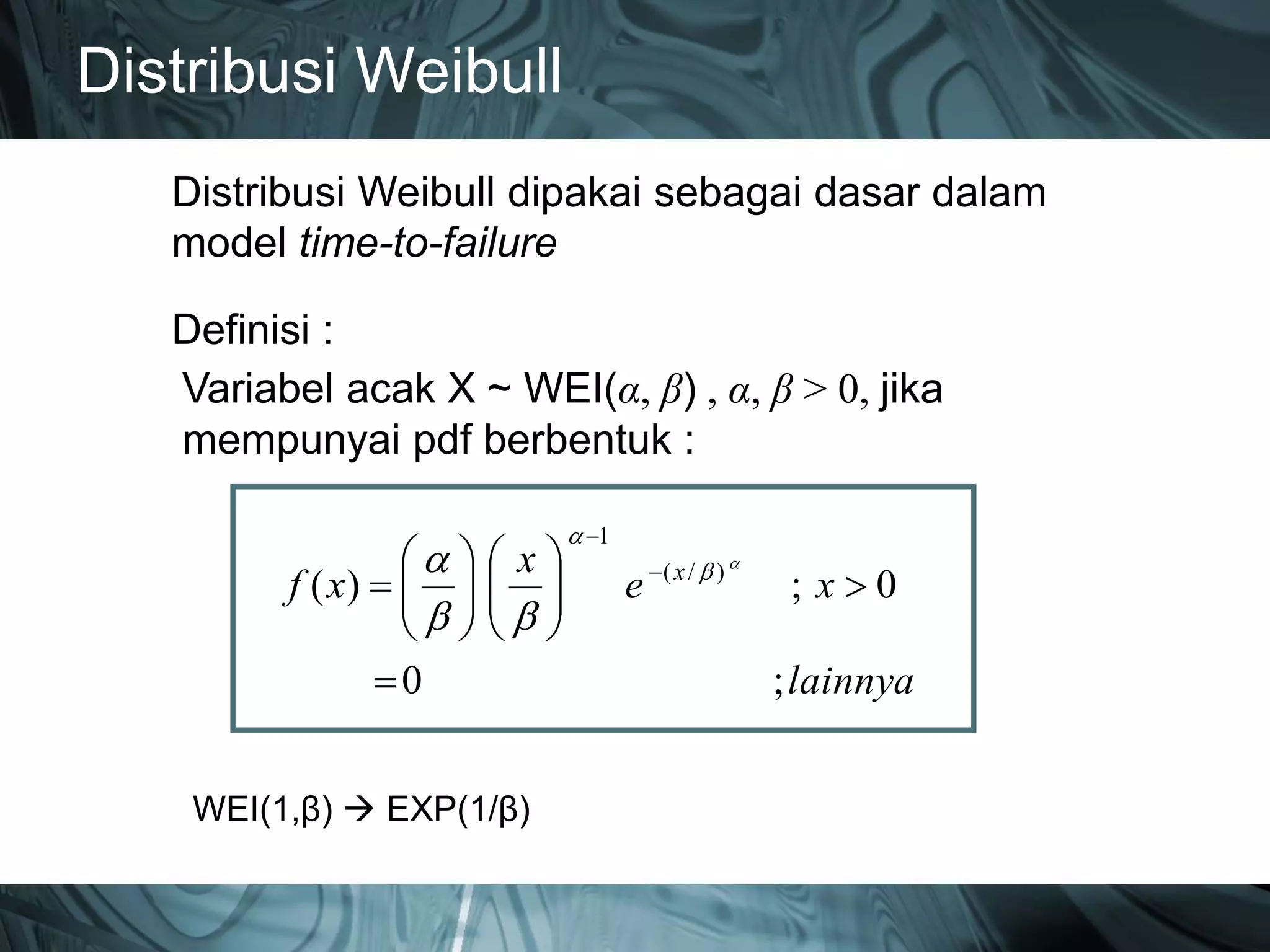 Dist weibull | PPTX