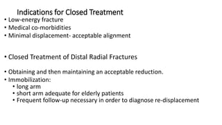 DISTAL END OF RADIUS FRACTURE AND DISLOCATION MANAGEMENT.pptx