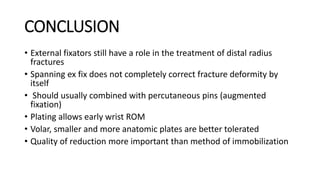DISTAL END OF RADIUS FRACTURE AND DISLOCATION MANAGEMENT.pptx