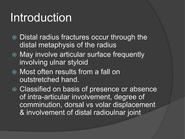 Distal end radius fractures management | PPT