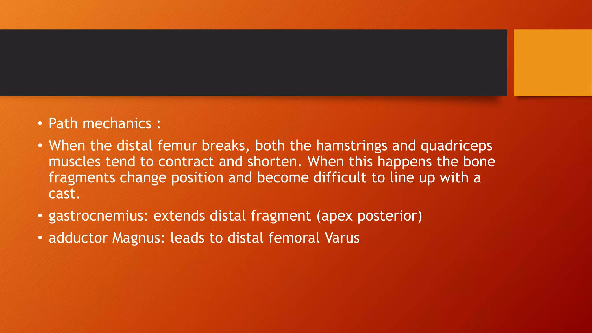 Distal femur fractures | PPTX