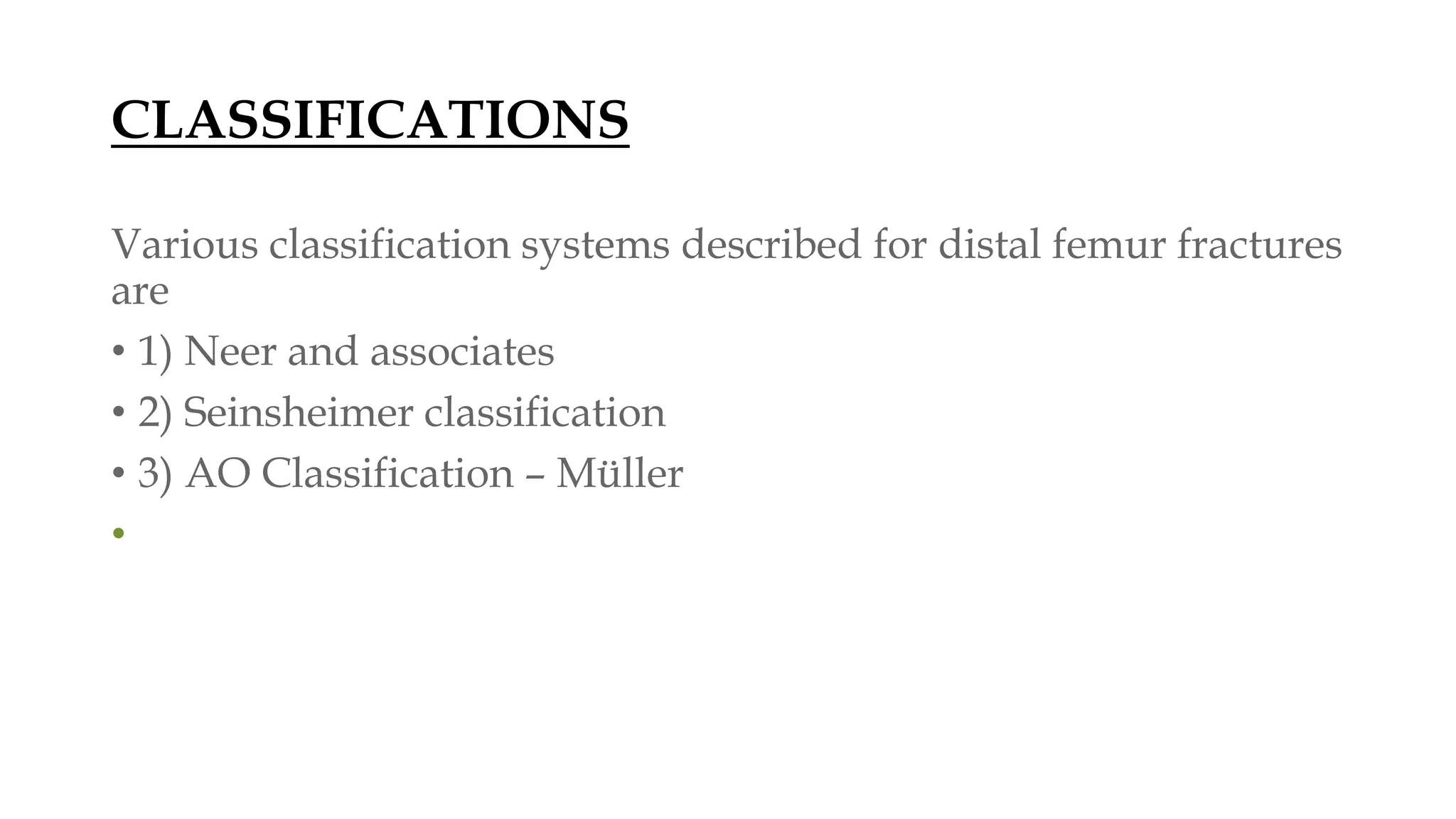 Distal femur fractures dr.shubham.pptx