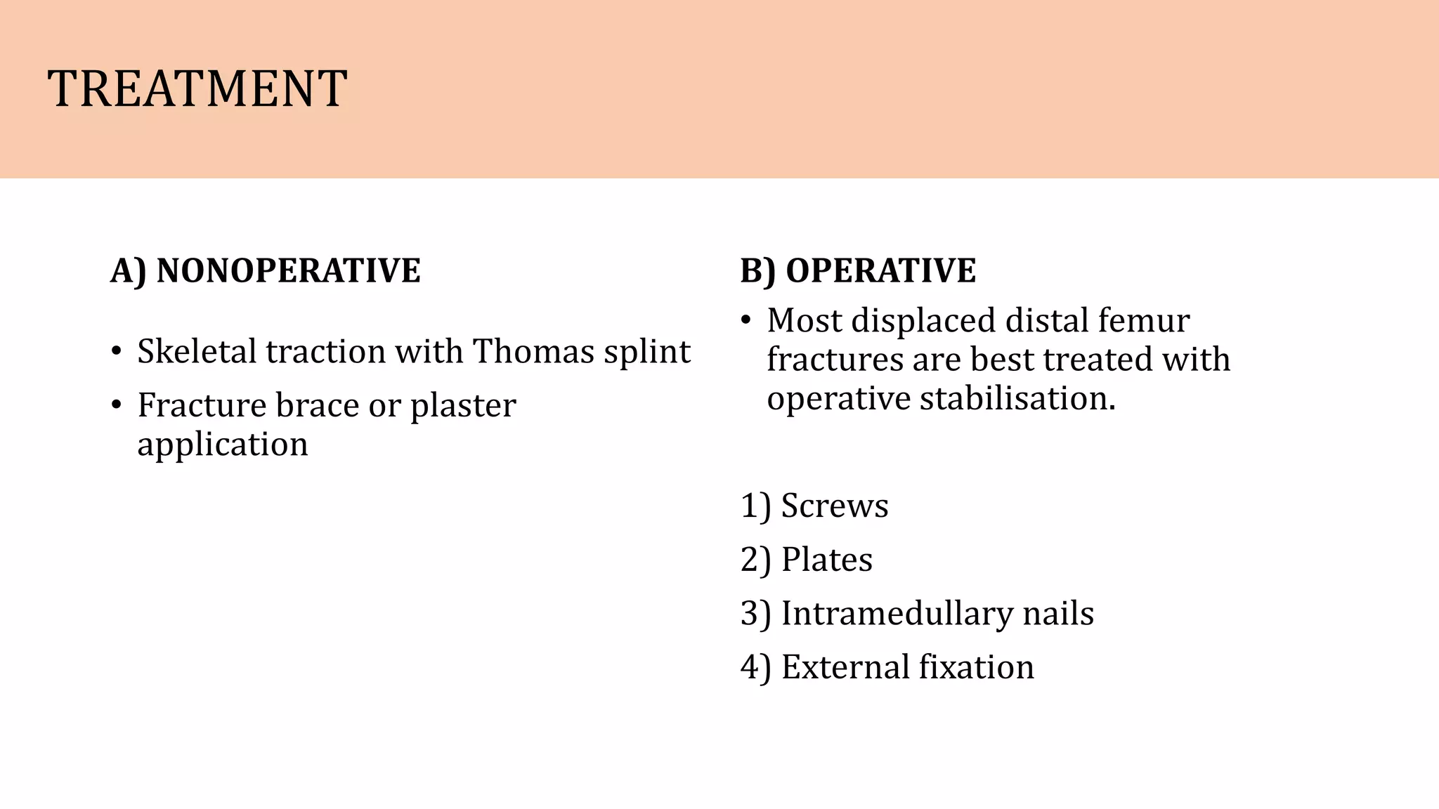 DISTAL FEMUR, PATELLA, PROXIMAL TIBIA FRACTURE.pptx