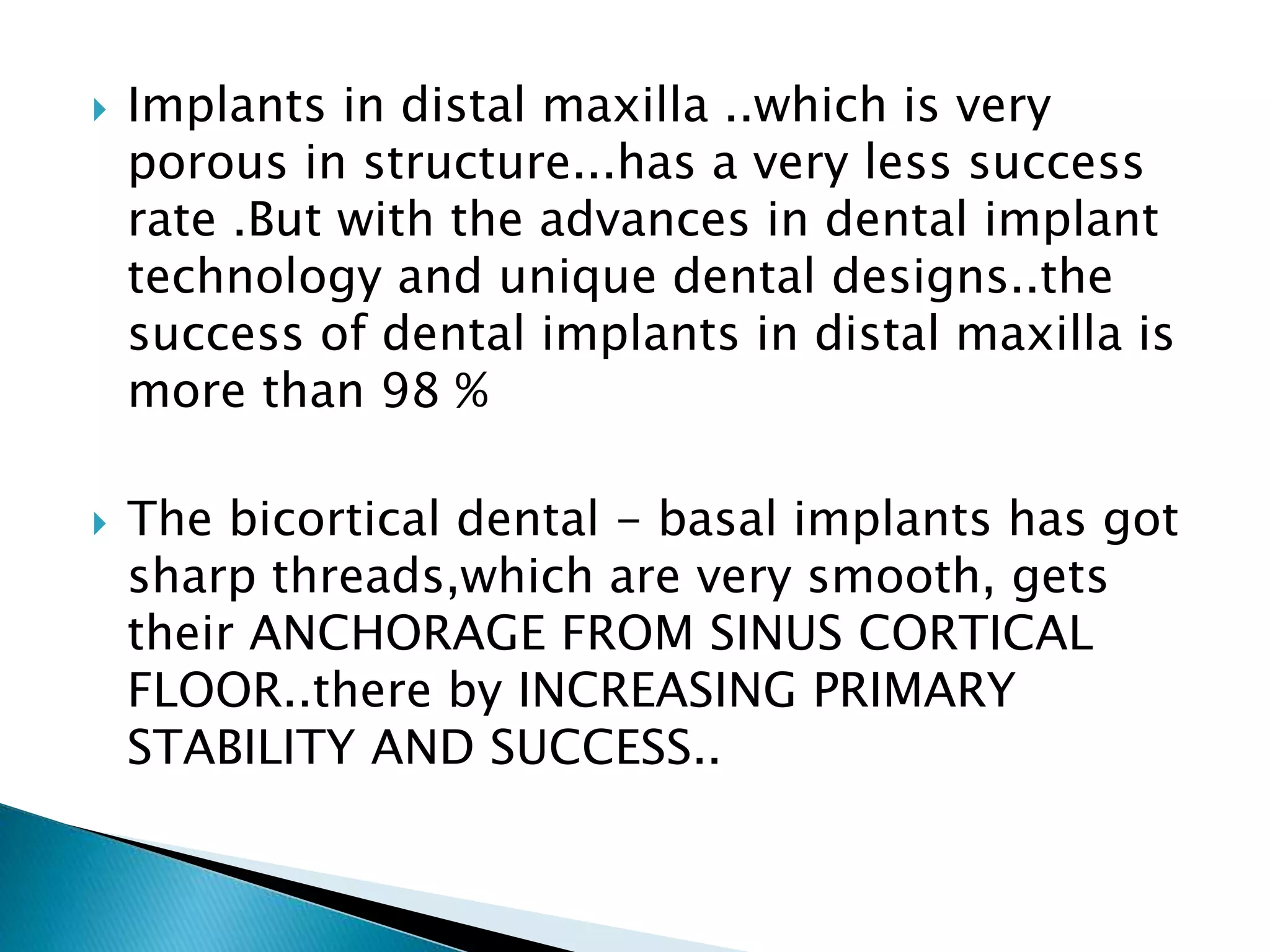 Basal implants in disatal maxilla and mandible | PPT