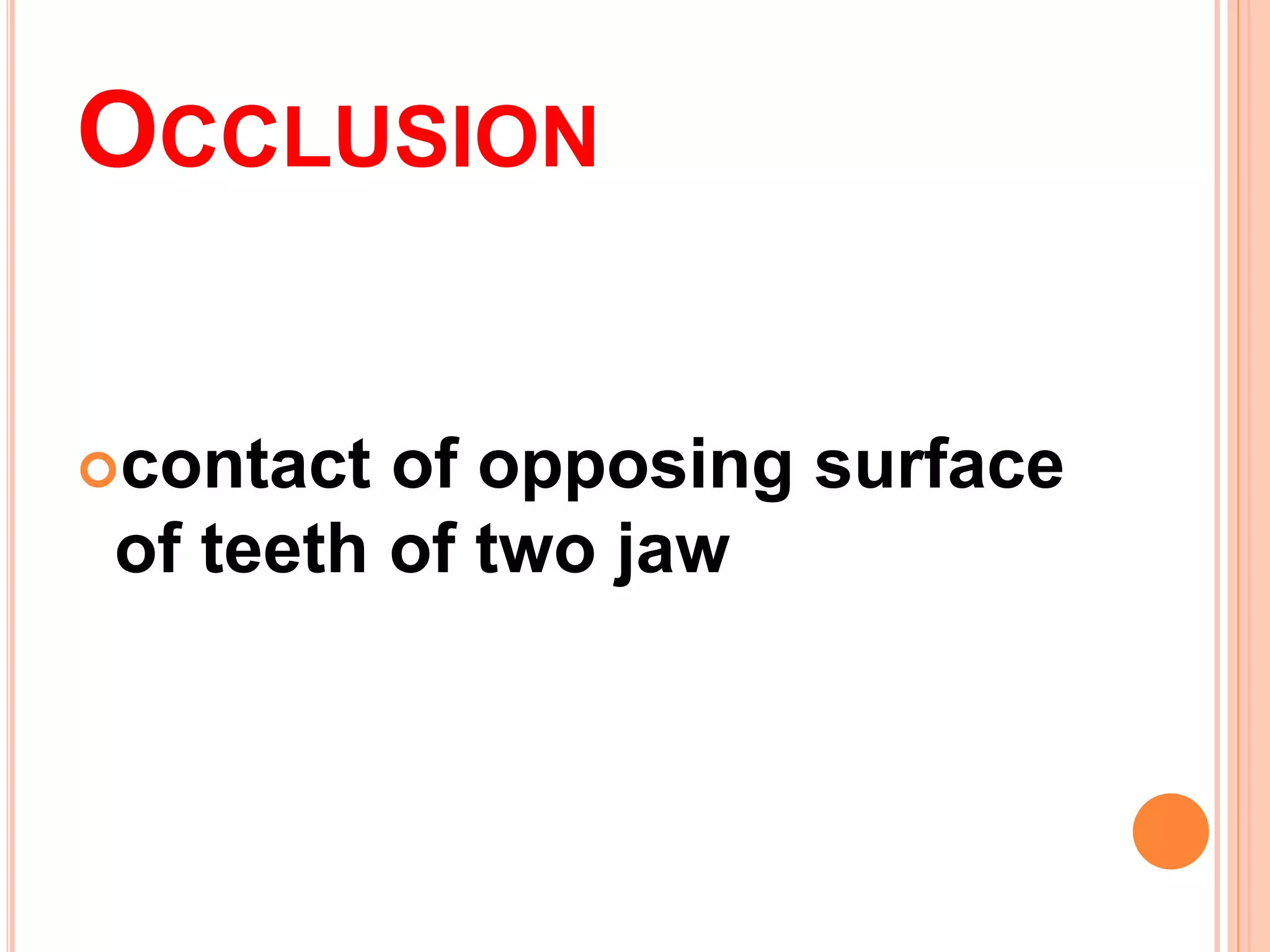 Distal occlusion | PPTX