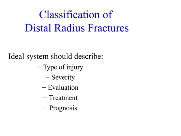 Distal radius fracture | PPT