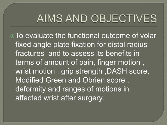 Distal radius fracture fixed angle volar plate | PPT