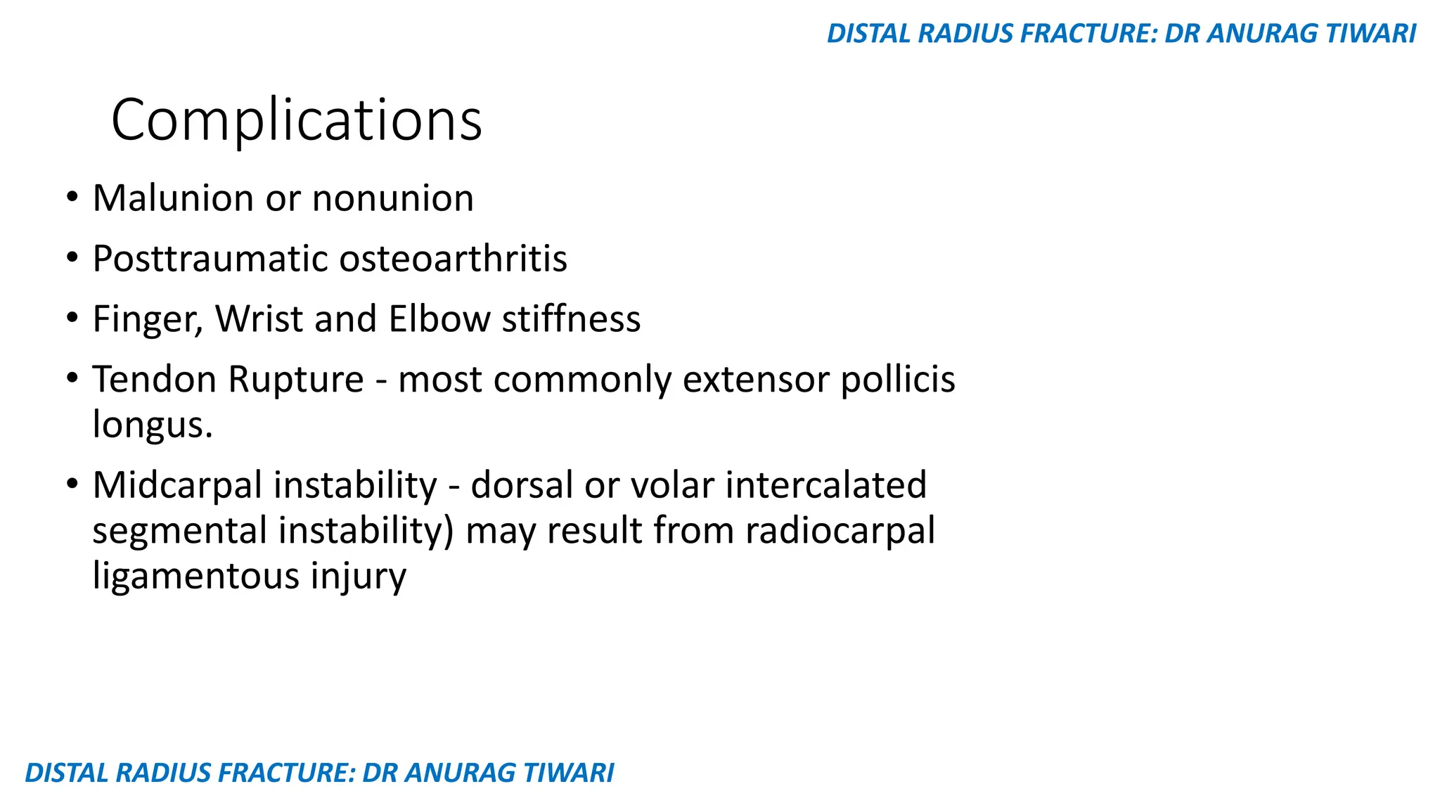 Distal radius #UG .pptx