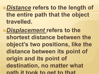 Distance and displacement | PPTX