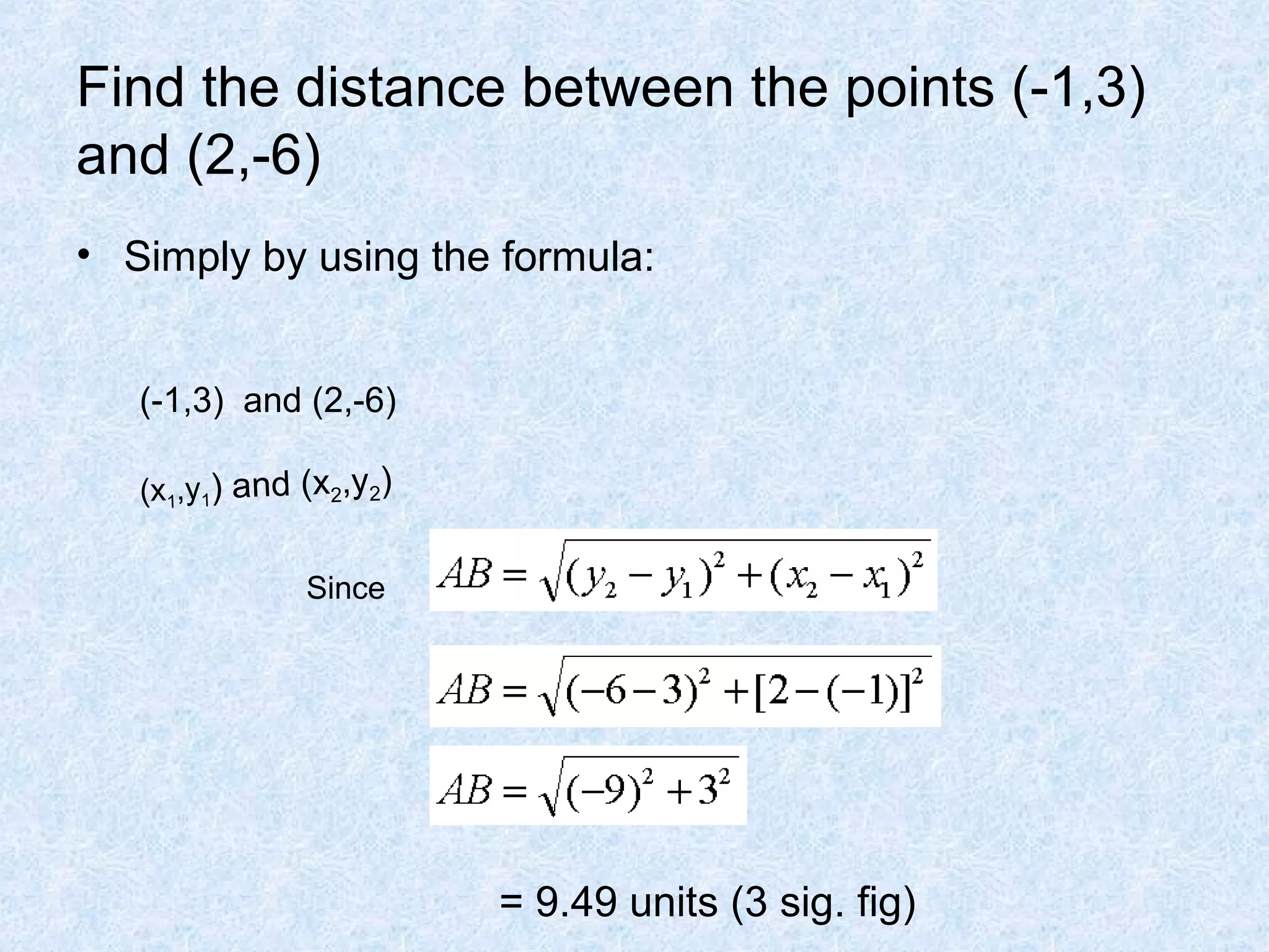 Distance and midpoint | PPT