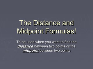 Distance and midpoint notes | PPT