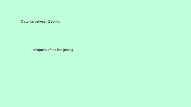 DISTANCE AND SECTION FORMULA | PPTX