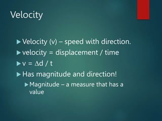 Distance,_Displacement,_Speed,_and_Velocity_notes [Autosaved].ppt
