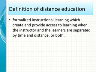 Distance education | PPTX