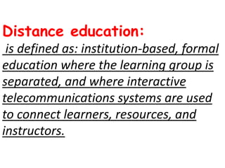 Distance education | PPTX