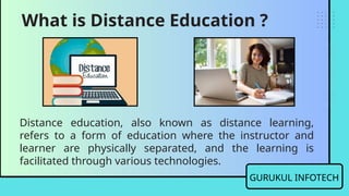 Learn What is Distance Education and How it is Beneficial ? ? | PPTX