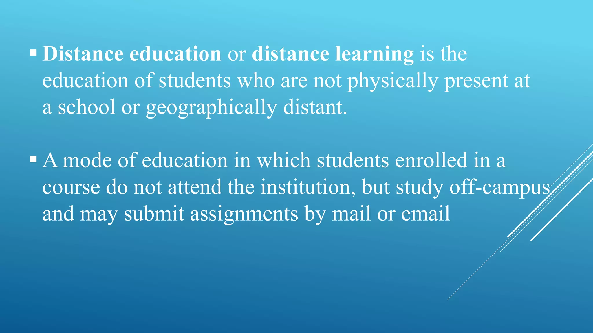 Distance education and e learning | PPT