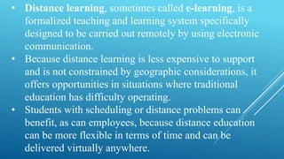 Distance education and e learning | PPT