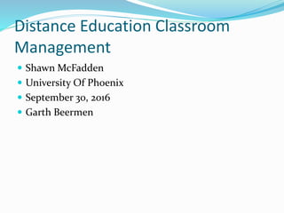 Distance education classroom management | PPTX