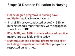 Distance education in nursing | PPTX