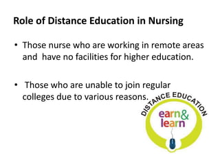 Distance education in nursing | PPTX