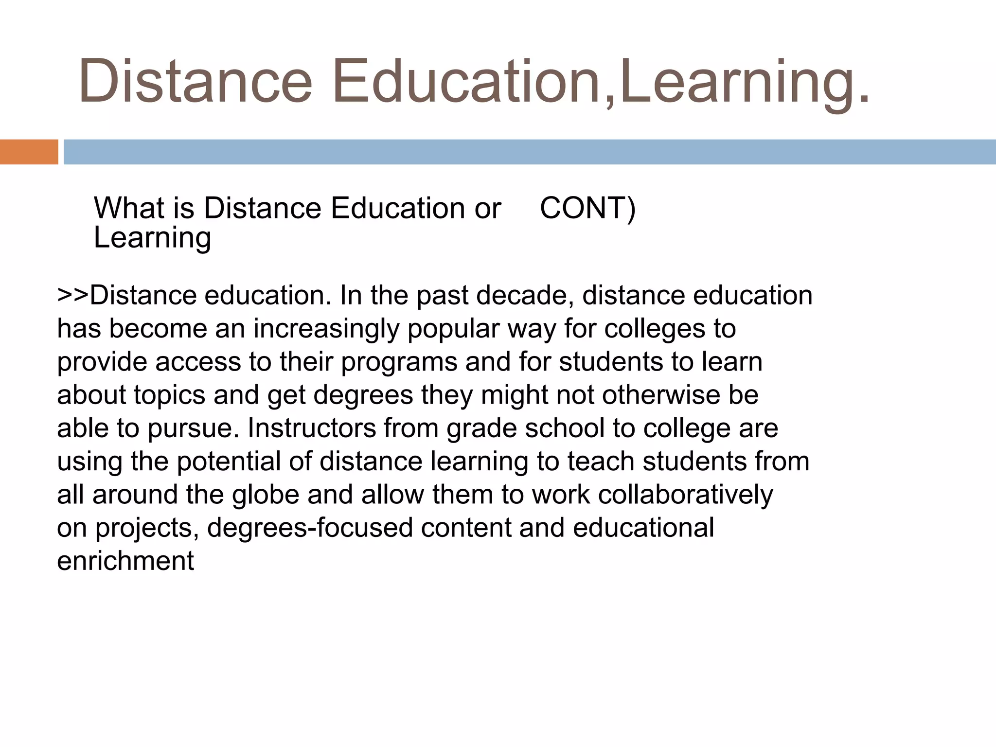Distance education,learning | PPTX | Daycare and Pre-School | Parenting