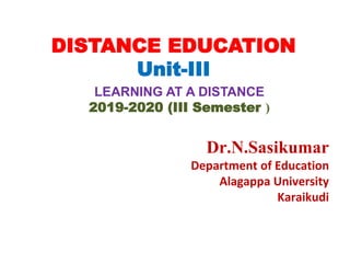 DISTANCE EDUCATION_Unit_III_2020.ppt