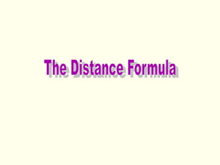 Distance Formula and basic mathematics concepts | PPT
