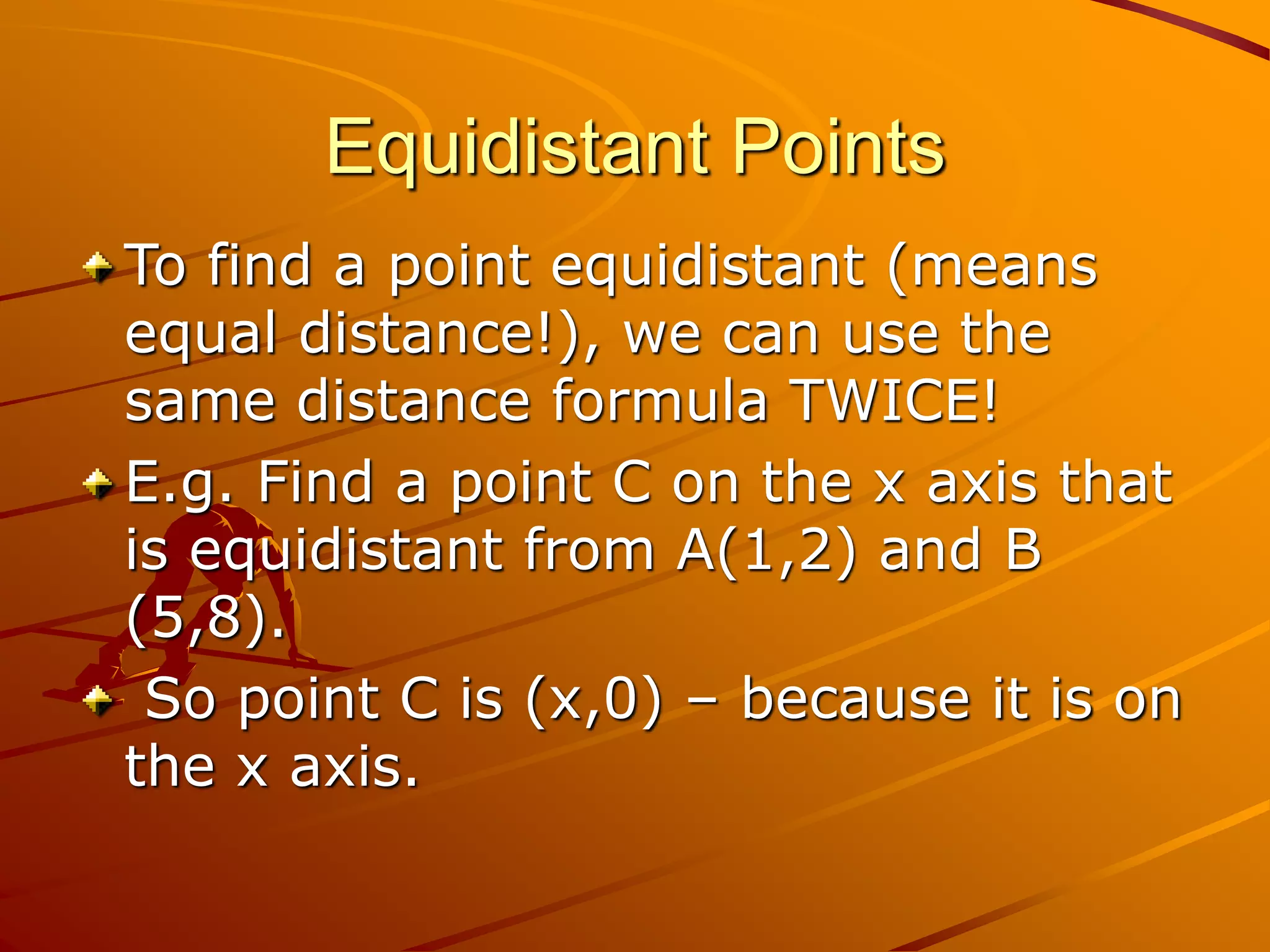 Distance in the cartesian plane | PPT