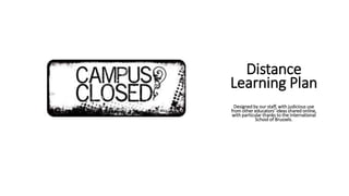 Distance Learning Plan | PPT | Free Download