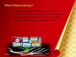 ITT TRAINING PROJECT.... Topic - Distance Learning System By PRANVEET ...