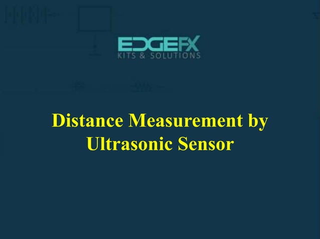 Distance Measurement by Ultrasonic Sensor | PPTX | Digital Audio | Computer Software and ...