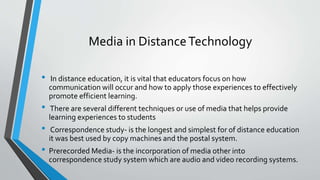 Distance technology | PPTX | Online Education | Education