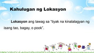 Distansiya at Lokasyon | PPT