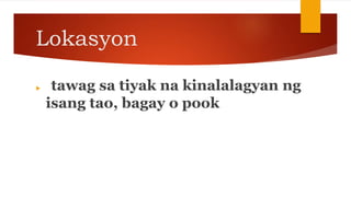 Distansiya at Lokasyon | PPT