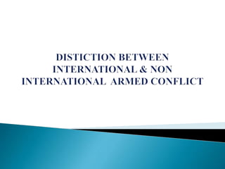 International Humanitarian Law, (Lecture 15)- Distinction between ...